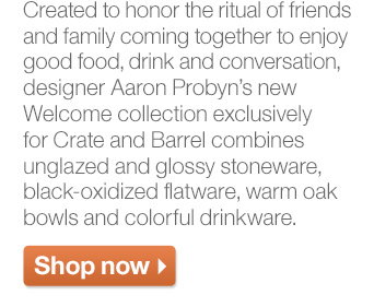Crate and Barrel: New and exclusive: Aaron Probyn for Crate and Barrel ...