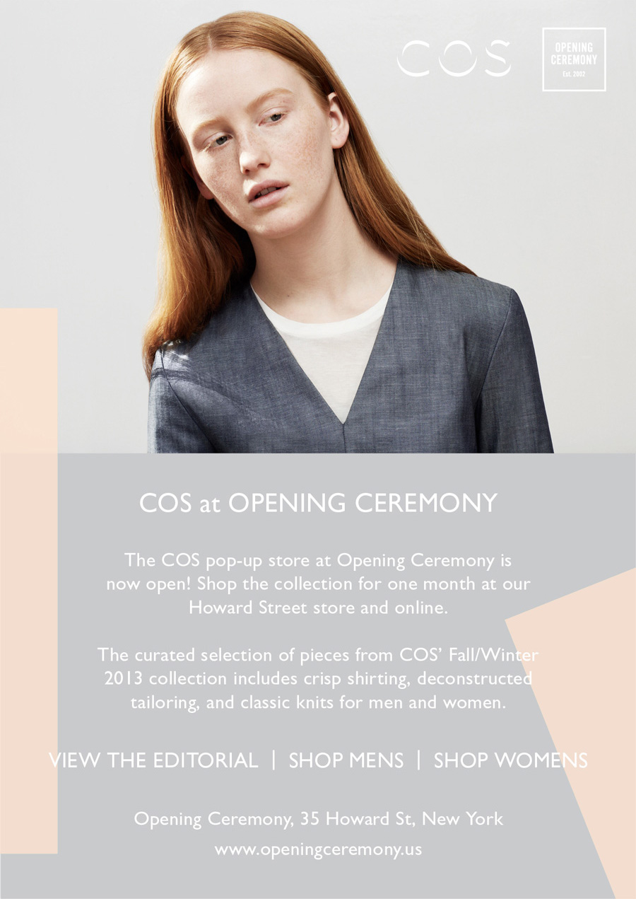 Opening Ceremony: The COS pop-up at Opening Ceremony is now open! | Milled