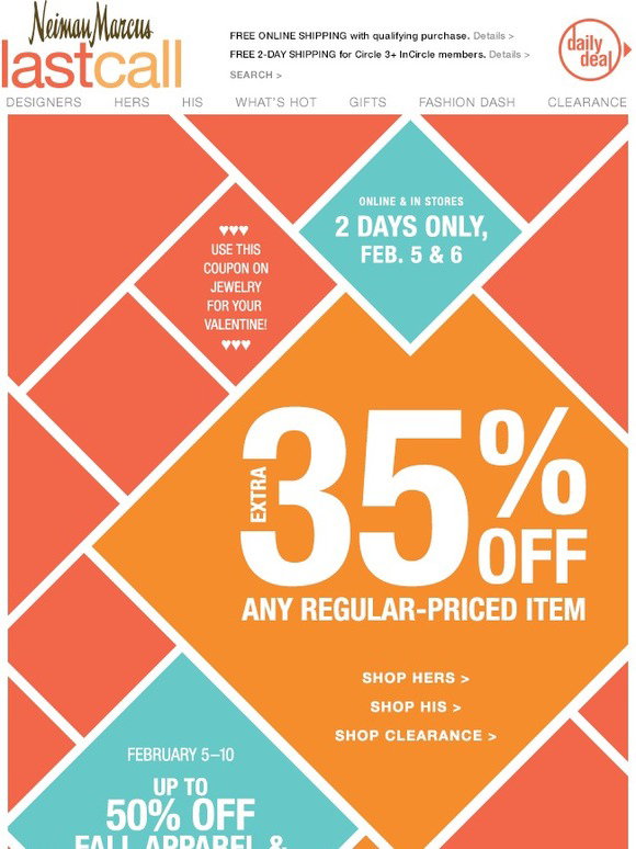 Neiman Marcus Last Call: Your Choice! Extra 35% Off 1 Item COUPON | Milled