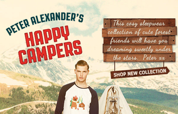 Peter Alexander: Sleep Under the Stars...New Collection Just In! | Milled