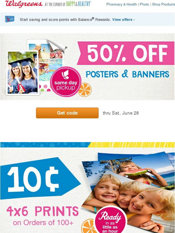 Walgreens 50 OFF Posters Banners 10c 4x6 Prints 25 OFF Photo
