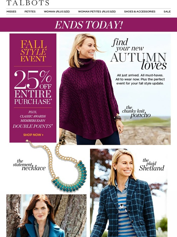 Talbots: Fall Style Event Ends Today! 25% off Our Autumn Loves. | Milled