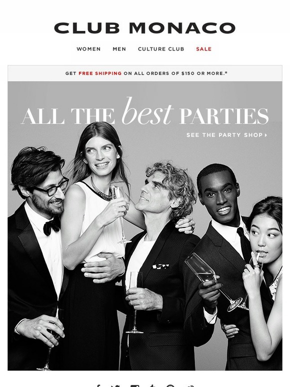 Club Monaco: All the best parties... | Milled