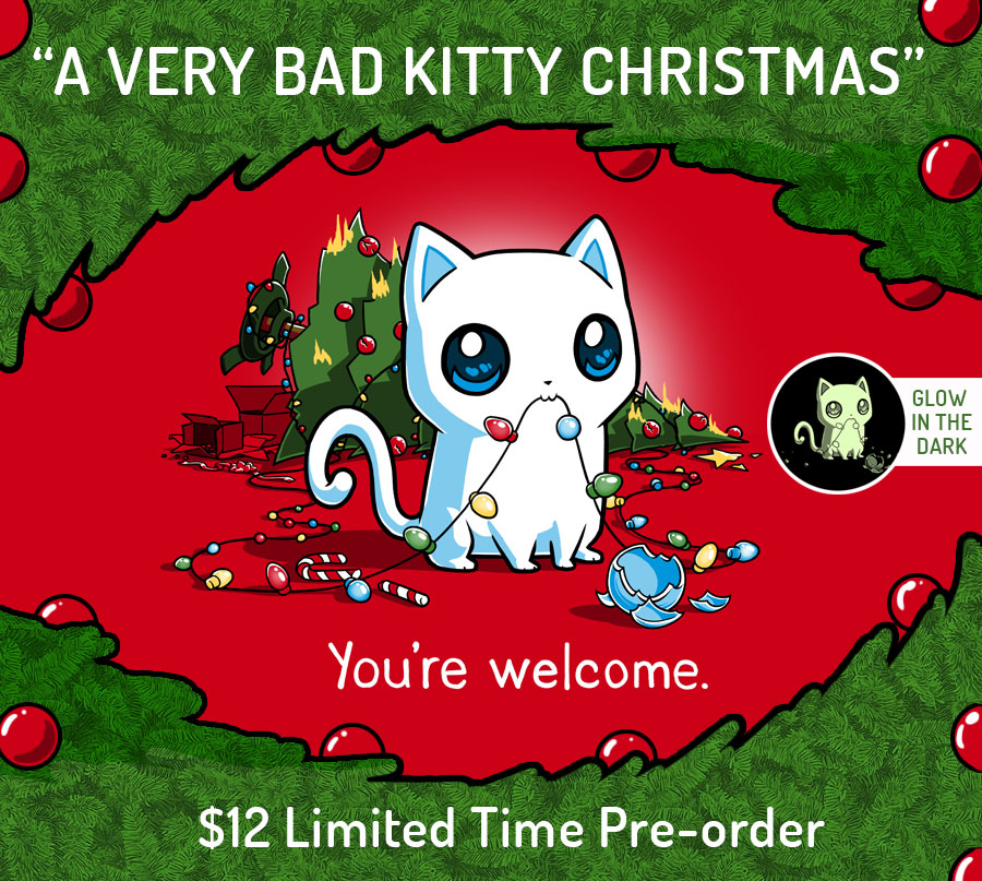 TeeTurtle: It's A Very Bad Kitty Christmas! | Milled