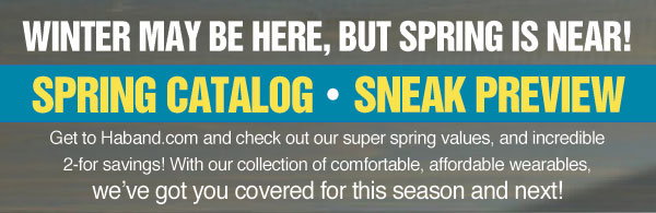 Haband: Sneak Preview: Men's Spring Catalog + Free Shipping! | Milled