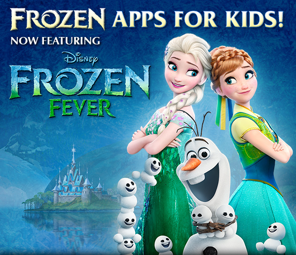 Disney Store: New Frozen Fever Apps For Kids! | Milled