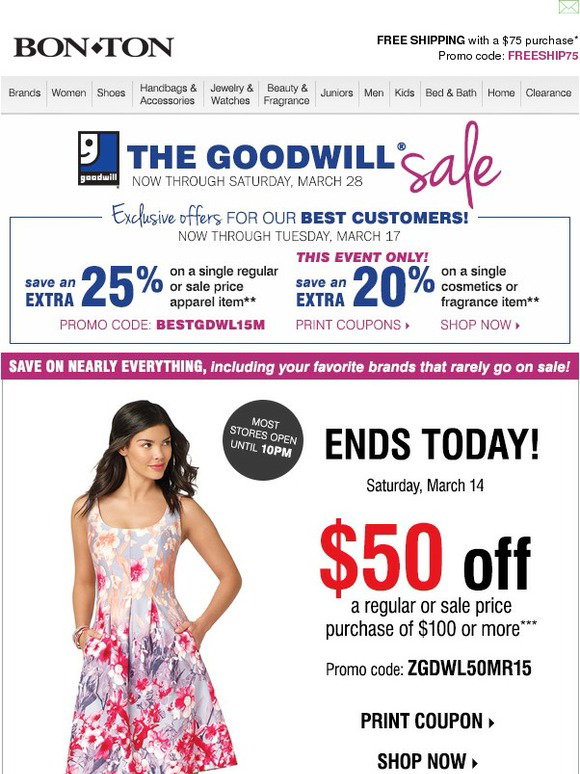 Bonton: Ends TODAY: $50 coupon • Goodwill Sale going on now! | Milled