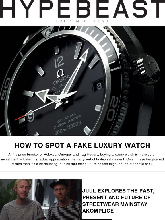 Hypebeast: How to Spot a Fake Luxury Watch | Milled