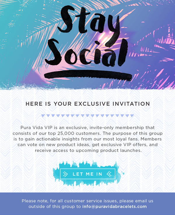 Pura Vida: Your Exclusive Invitation Is Waiting... | Milled