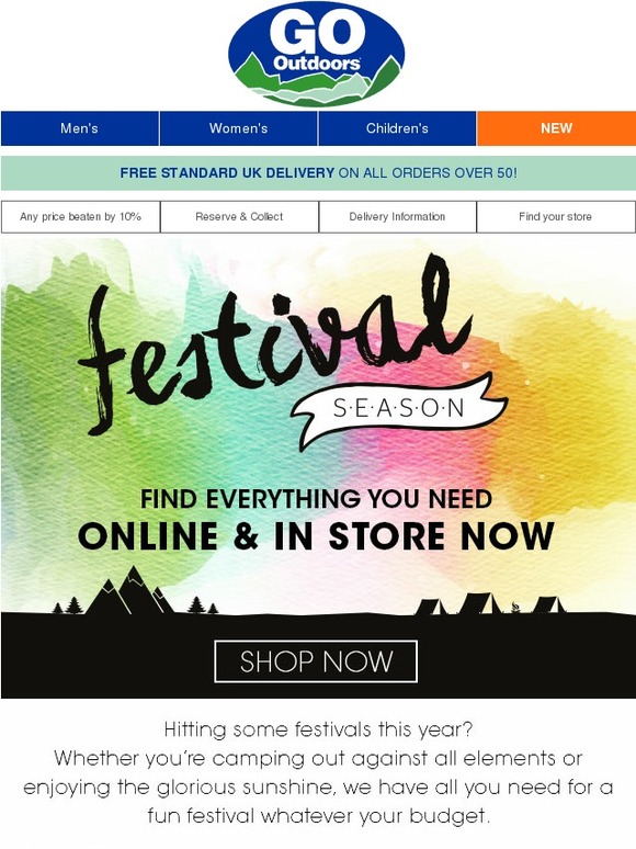 Go Outdoors: Festival season has arrived! Find everything you need ...