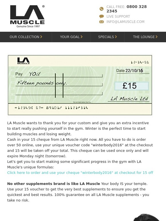 LA Muscle: Your one-off £15 cheque from LA Muscle! Use it NOW before ...
