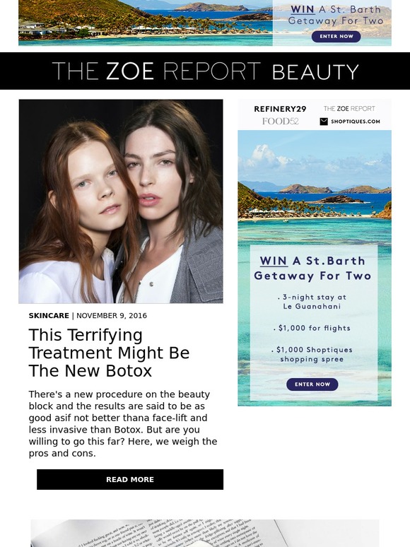 The Zoe Report: This Terrifying Treatment Might Be The New Botox | Milled