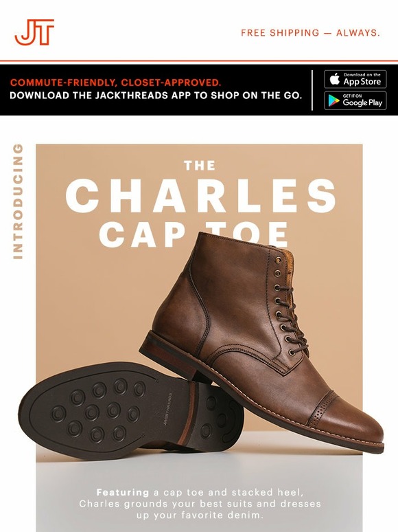 Jack Threads: Meet Charles: The Newest JT Boot | Milled