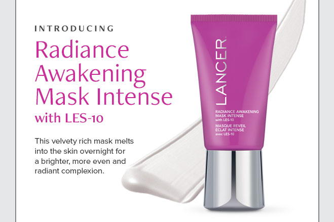 Lancer Skincare: NEW Radiance Awakening Mask Intense with LES-10 ...