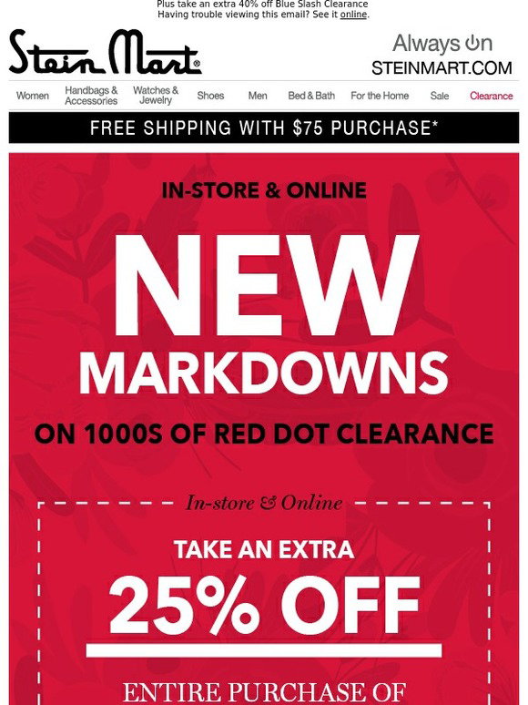 Stein Mart: Save on 1000s of New Red Dot Clearance! | Milled
