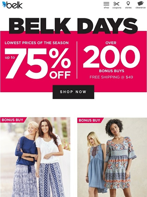 Belk: Belk Days: Up to 75% Off, 200+ Bonus Buys | Milled