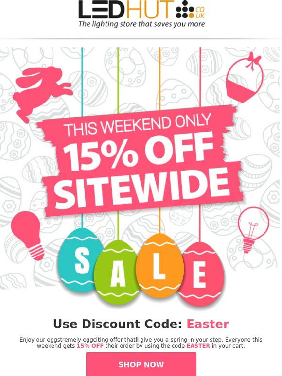 LED Hut: 15% off your Easter shopping | Milled