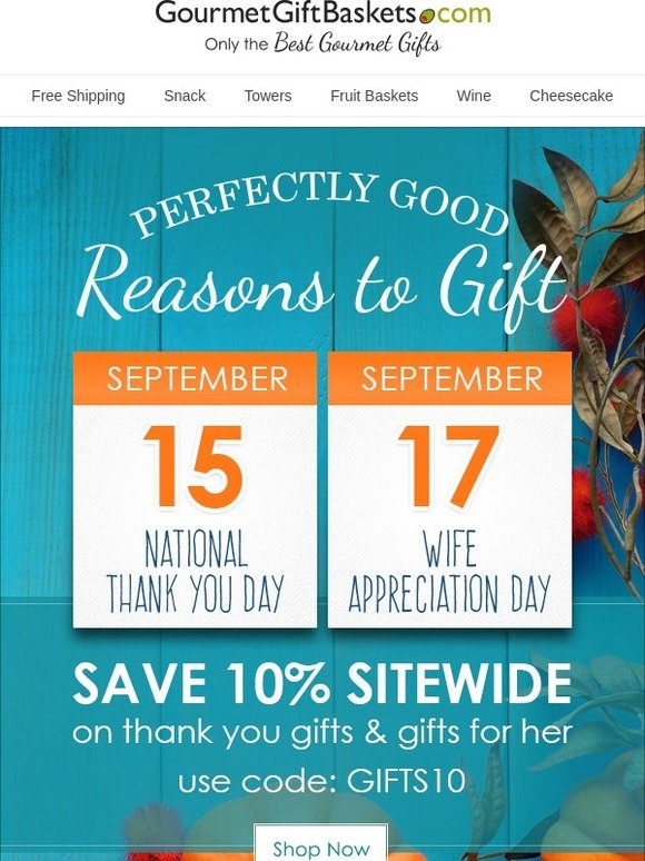 GourmetGiftBaskets: Perfectly Good Reasons to Gift | Milled