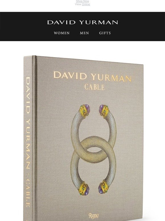 David Yurman: Introducing the David Yurman Cable Book | Milled