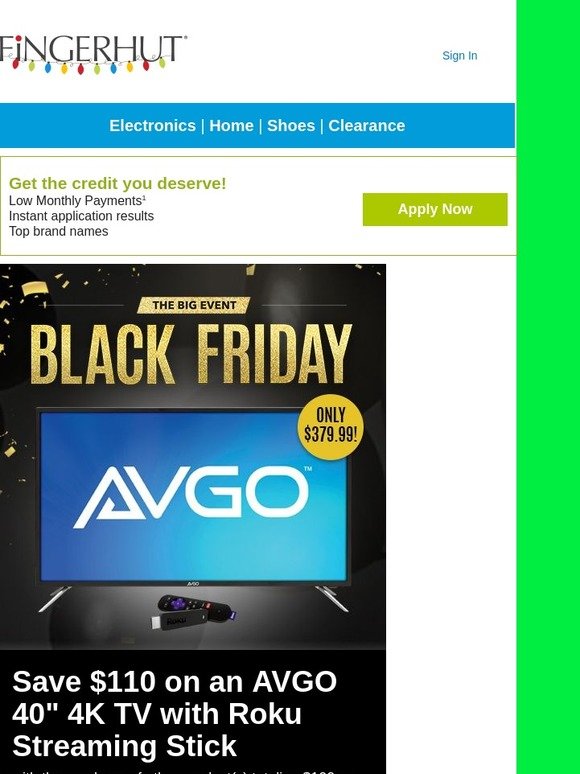 Fingerhut: Fingerhut: ENDS TONIGHT! Save $110 on an AVGO™ TV and Roku ...