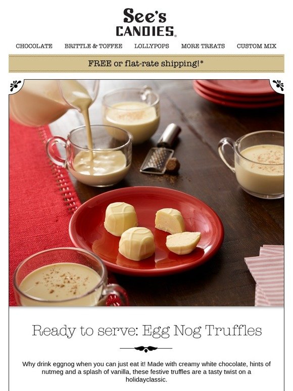 See's Candies: Taste buds rejoice! Egg Nog Truffles are here | Milled