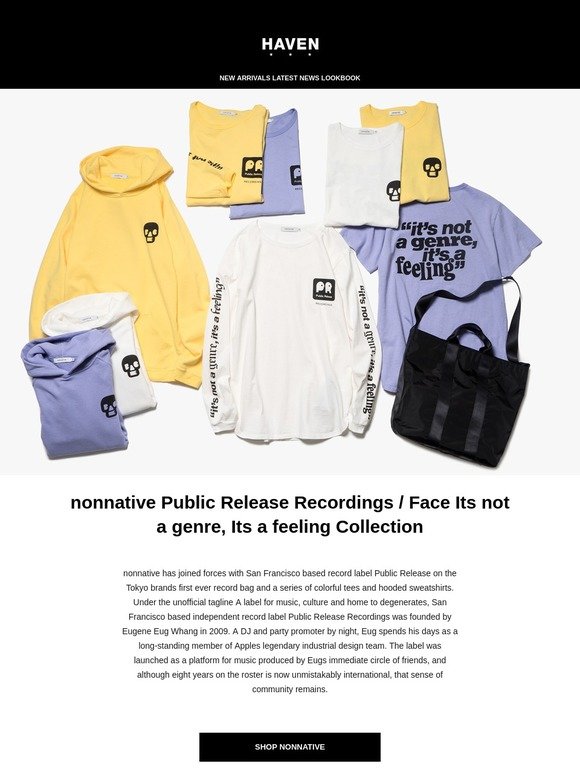 Haven: nonnative × Public Release Recordings / Face “It’s not a genre, It’s a feeling ...