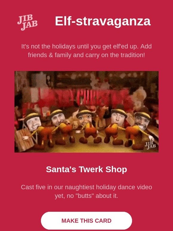 JibJab: Let's get elf'ed up! | Milled