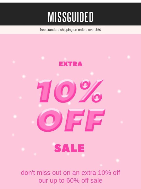 Missguided: Ends midnight: extra 10% off sale | Milled