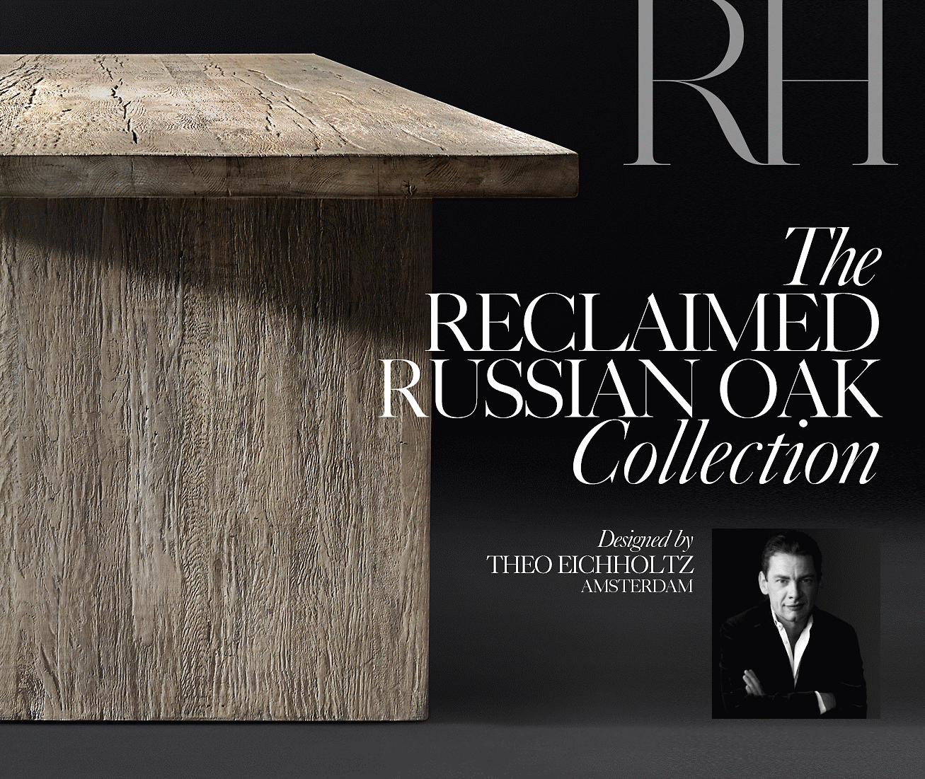 Restoration Hardware: The Reclaimed Russian Oak Collection. Decades-Old ...