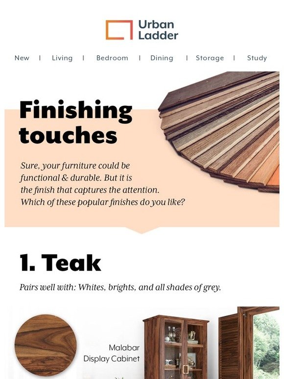Urban Ladder: 6 gorgeous finishes! | Milled