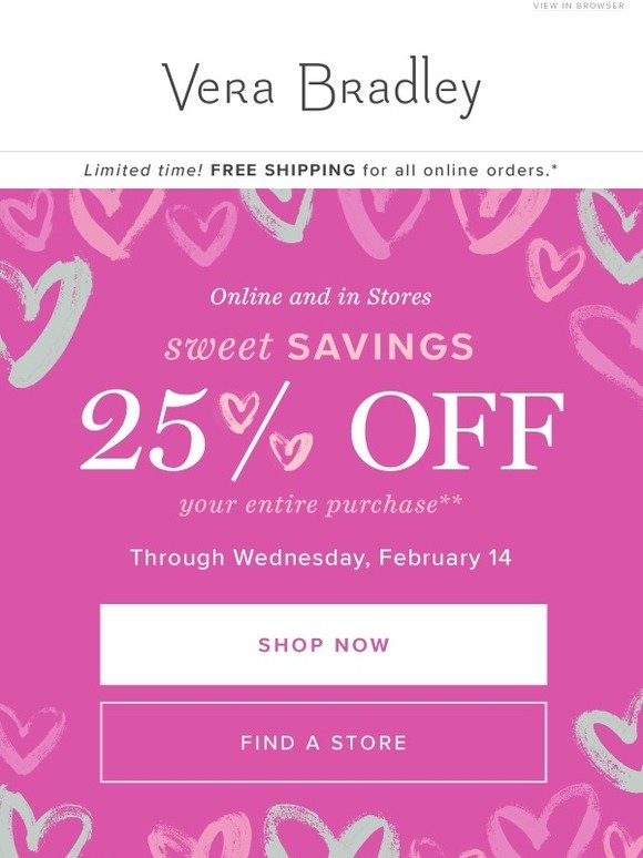 Vera Bradley: Earned it! You acquired something amazing: 25% off an ...