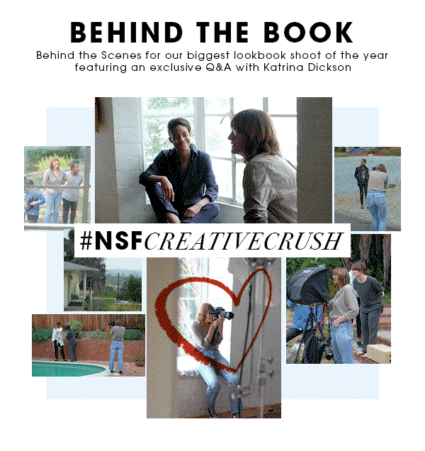 NSF Clothing: Behind the Book: Pre-Spring 18 | Milled