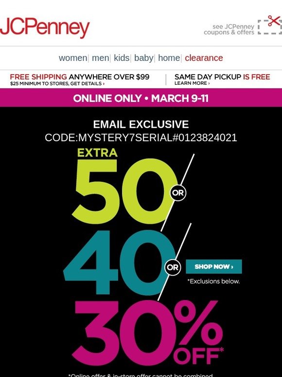 JC Penney: Email Exclusive! Extra 30%, 40% or 50% off—What will it be ...