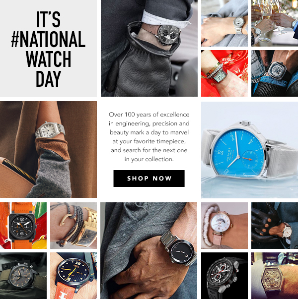 Tourneau: Today is National Watch Day! | Milled