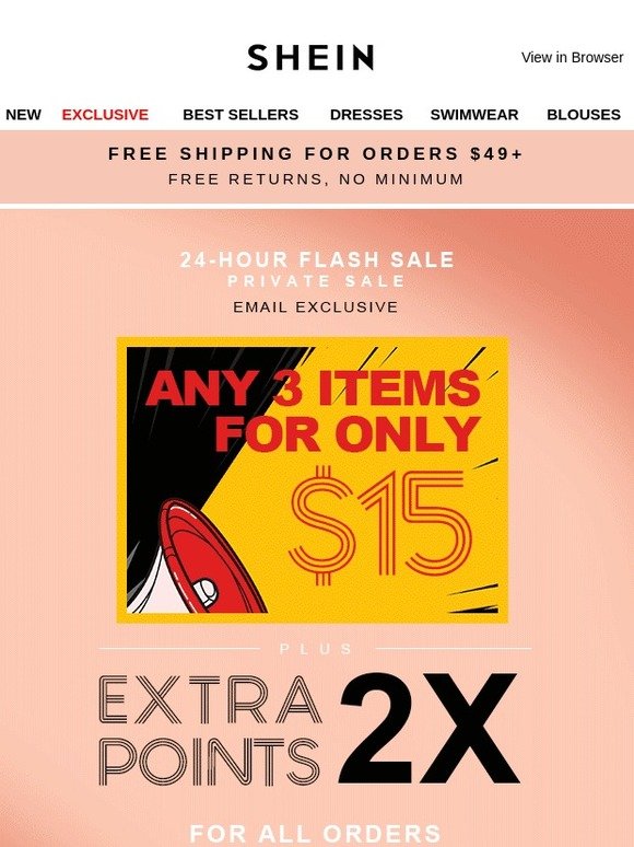 SHEIN: Email Exclusive: Pick Any 3 Items For Only $15! 24 Hours Only ...