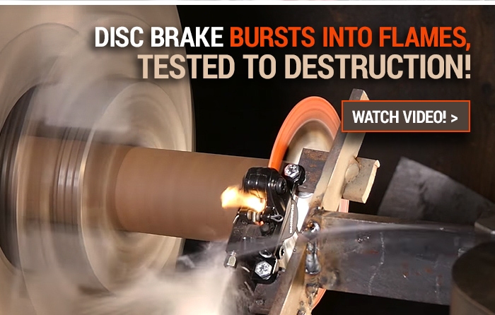 Chain Reaction Cycles: Disc brake bursts into flames, tested to ...
