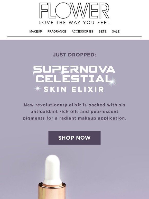Flower Beauty: New Arrival: Supernova Celestial Skin Elixir | Milled