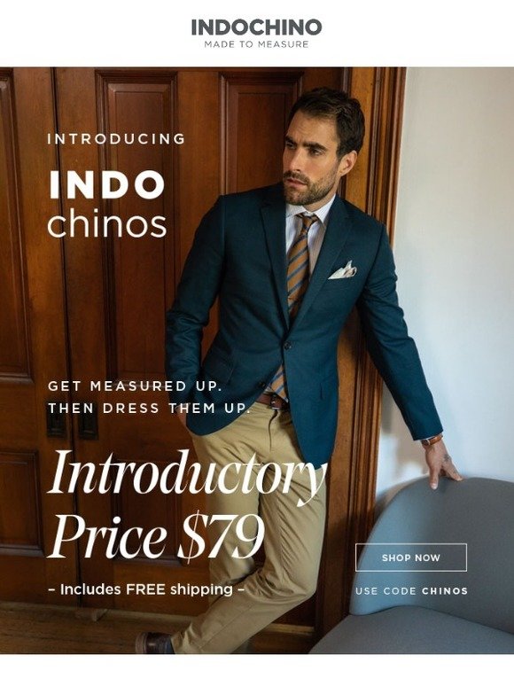 Indochino: The have ARRIVED - INDOchinos are now available | Milled