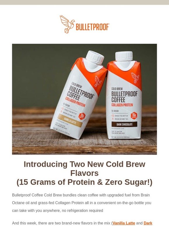 Bulletproof Introducing Two Brand New Bulletproof Coffee Cold Brew