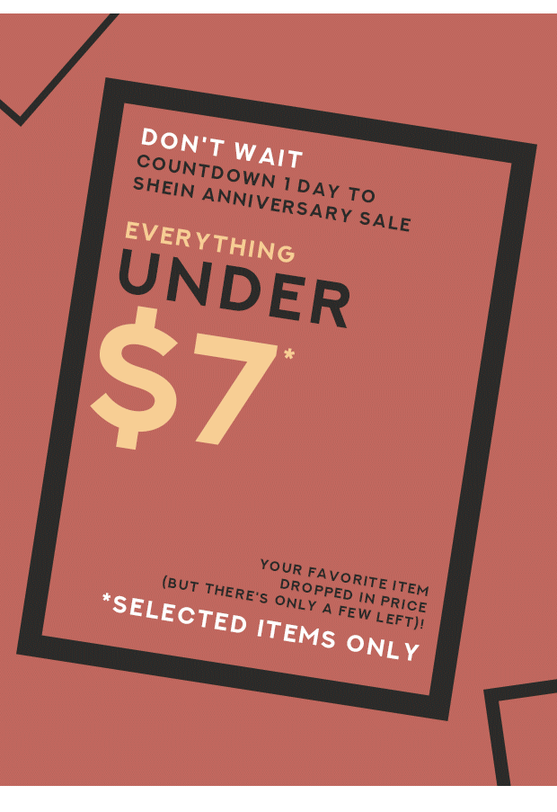 SHEIN: Selected Items Under $7! Anniversary Sale Is Coming Soon! | Milled