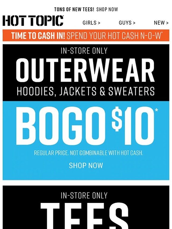 Hot Topic: So much on sale in-store. Open this and then head to the ...