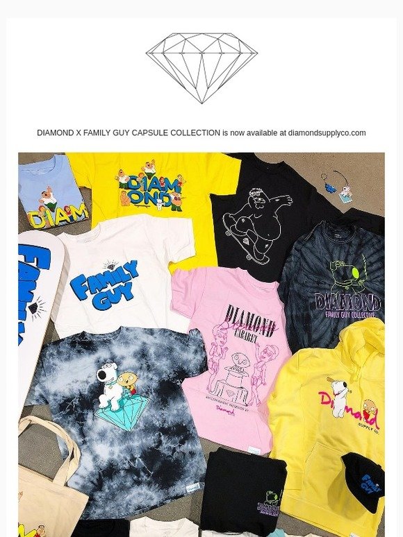 Diamond Supply Co.: NOW AVAILABLE: DIAMOND X FAMILY GUY | Milled