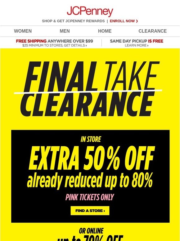 JC Penney: In store clearance: EXTRA 50% off already-reduced up to 80% ...