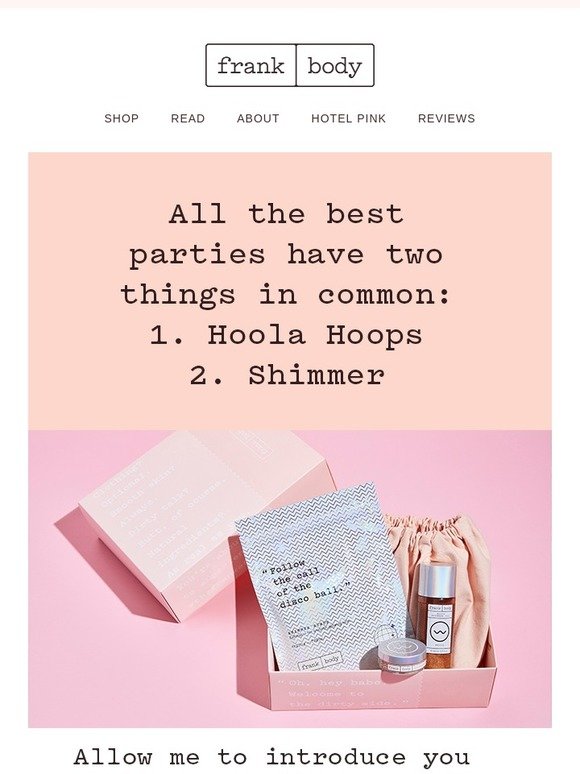 Frank Body: Party ready skin in 3 steps. | Milled