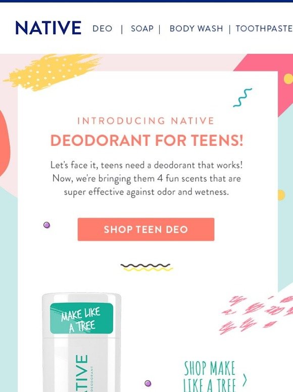 Native: Introducing Native Deo for Teens | Milled