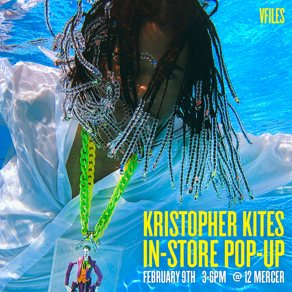 VFILES: YOU'RE INVITED: KRISTOPHER KITES POP-UP FEAT. LIMITED EDITION ...