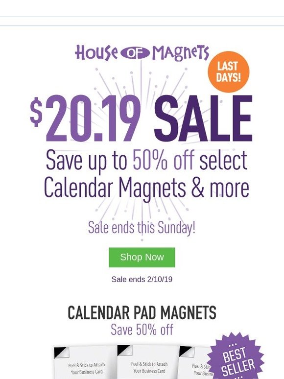 House of Magnets: Sale on 20¢ Calendar Magnets & more ends Sunday! | Milled
