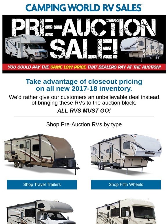 Camping World: Pre-Auction Sale: All 2017/18 Must Go! | Milled