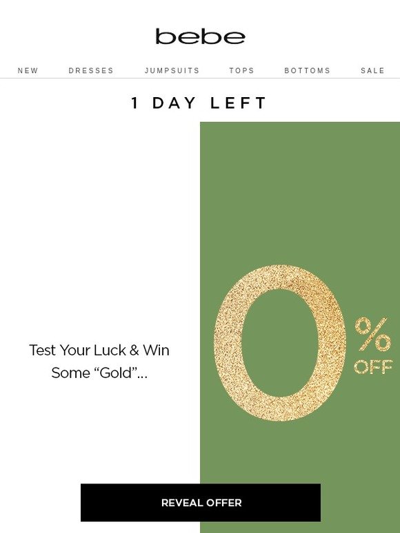 Bebe: 1 more day to WIN up to 40% off! | Milled