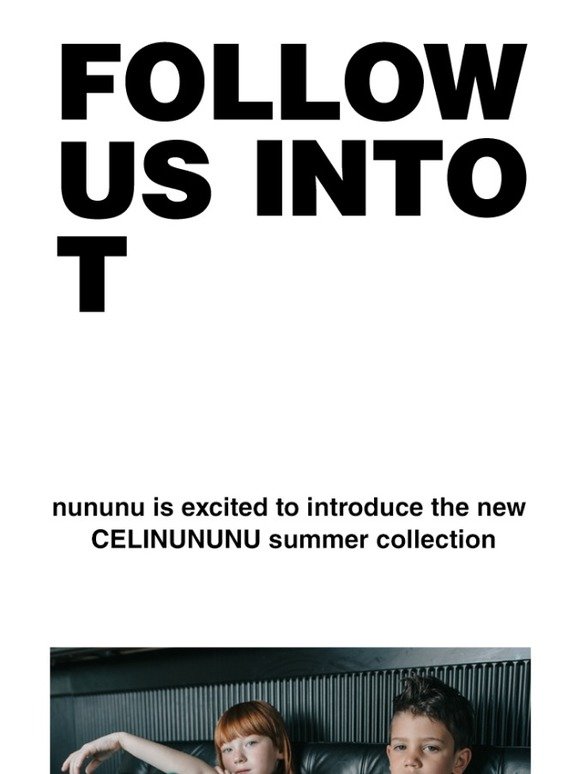 nununu: introducing the CELINUNUNU new summer collection | Milled